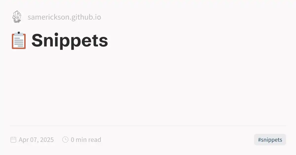 📋 Snippets 📋 Snippets
